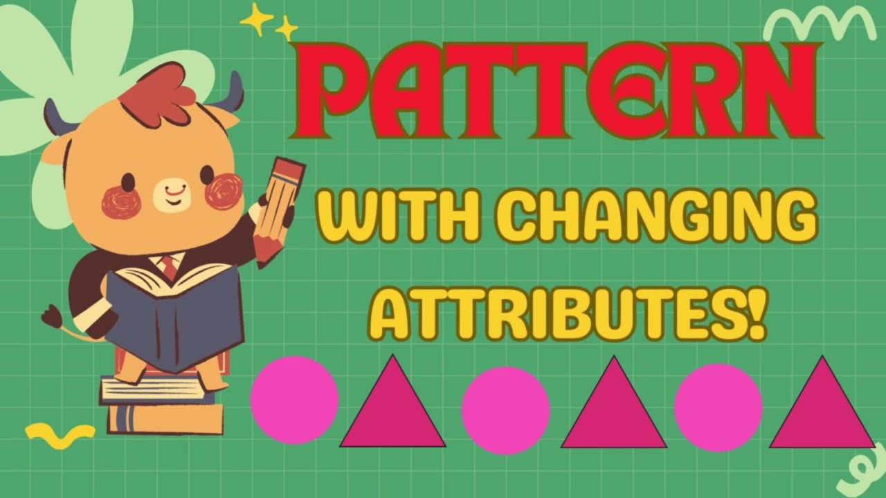 Pattern with TWO changing attributes