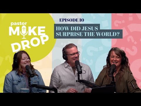 FAQs of Faith: How Did Jesus Surprise The World? | Ep. 10 | 3.26.25