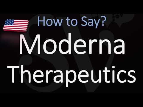 How to Pronounce Moderna Therapeutics?