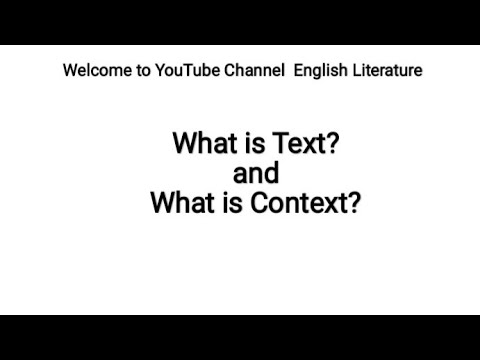 Text and Context | Relationship between Text and Context | Concept | Explained in Urdu/Hindi