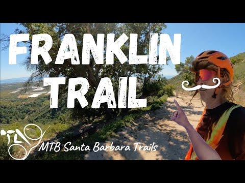 Franklin Trail Mountain Bike Trail, Carpinteria, California