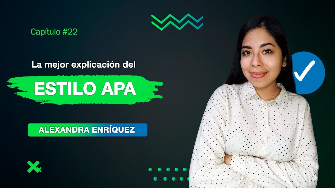 La mejor explicación del estilo APA | Clase 22