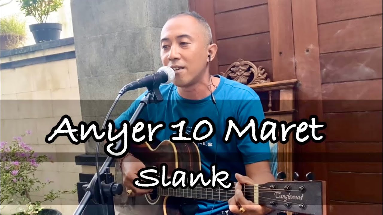 Slank - Anyer 10 Maret | COKMEGA - Cover Acoustic