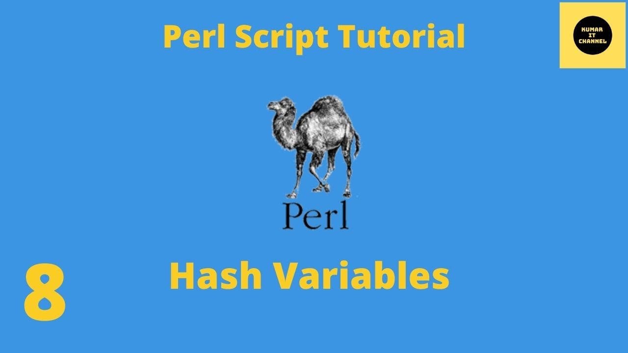 Hash Variable - Perl Script Basics Tutorial - Part 8