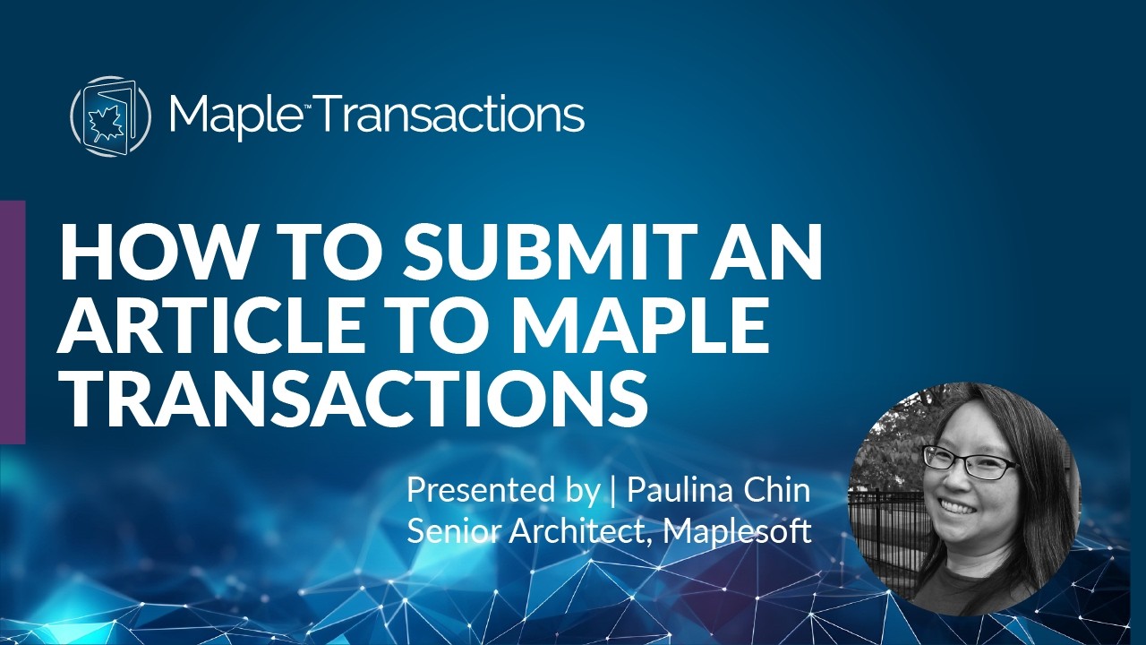 How to Submit an Article to Maple Transactions