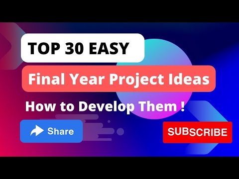 Top 30 Easy Final Year Project Ideas for Computer Engineering Students | How to Develop Them.