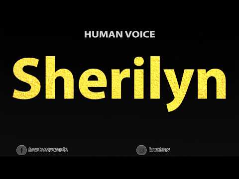 How To Pronounce Sherilyn