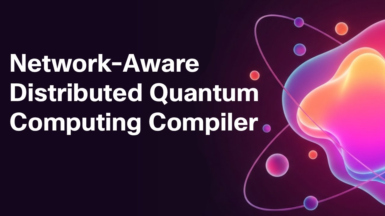 Network-Aware Distributed Quantum Computing Compiler | The Quantum Unboxing