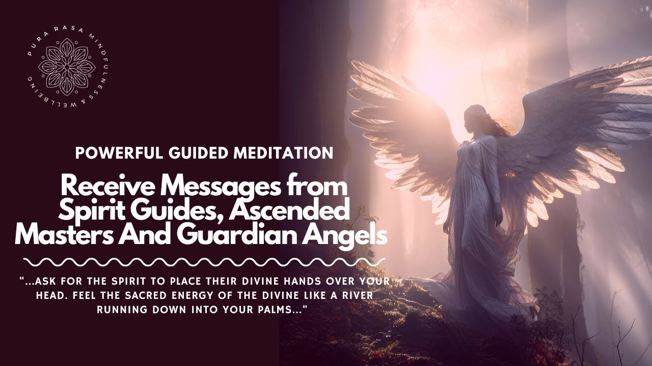 Guided Meditation To Receive Messages from Spirit Guides & Ascended Masters 🔮 🙏