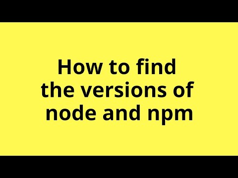 How to verify the versions of node and npm for Angular development