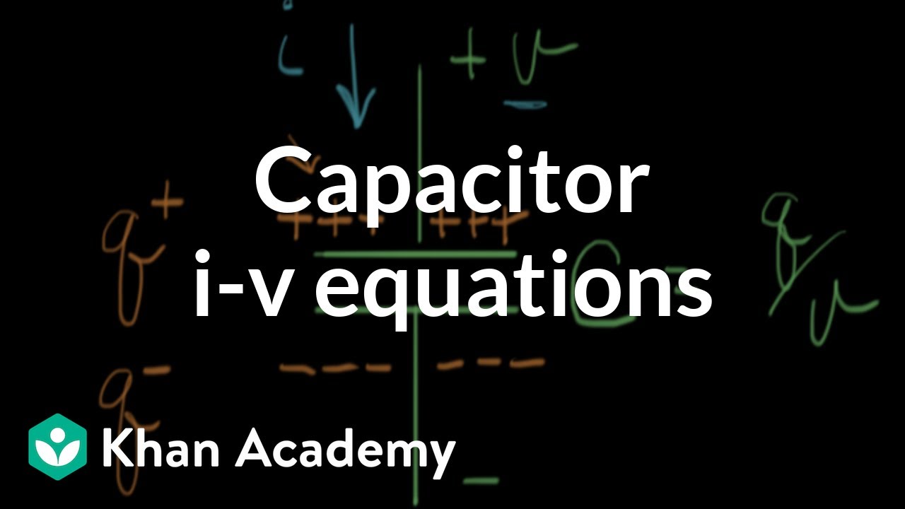 Capacitor i-v equations