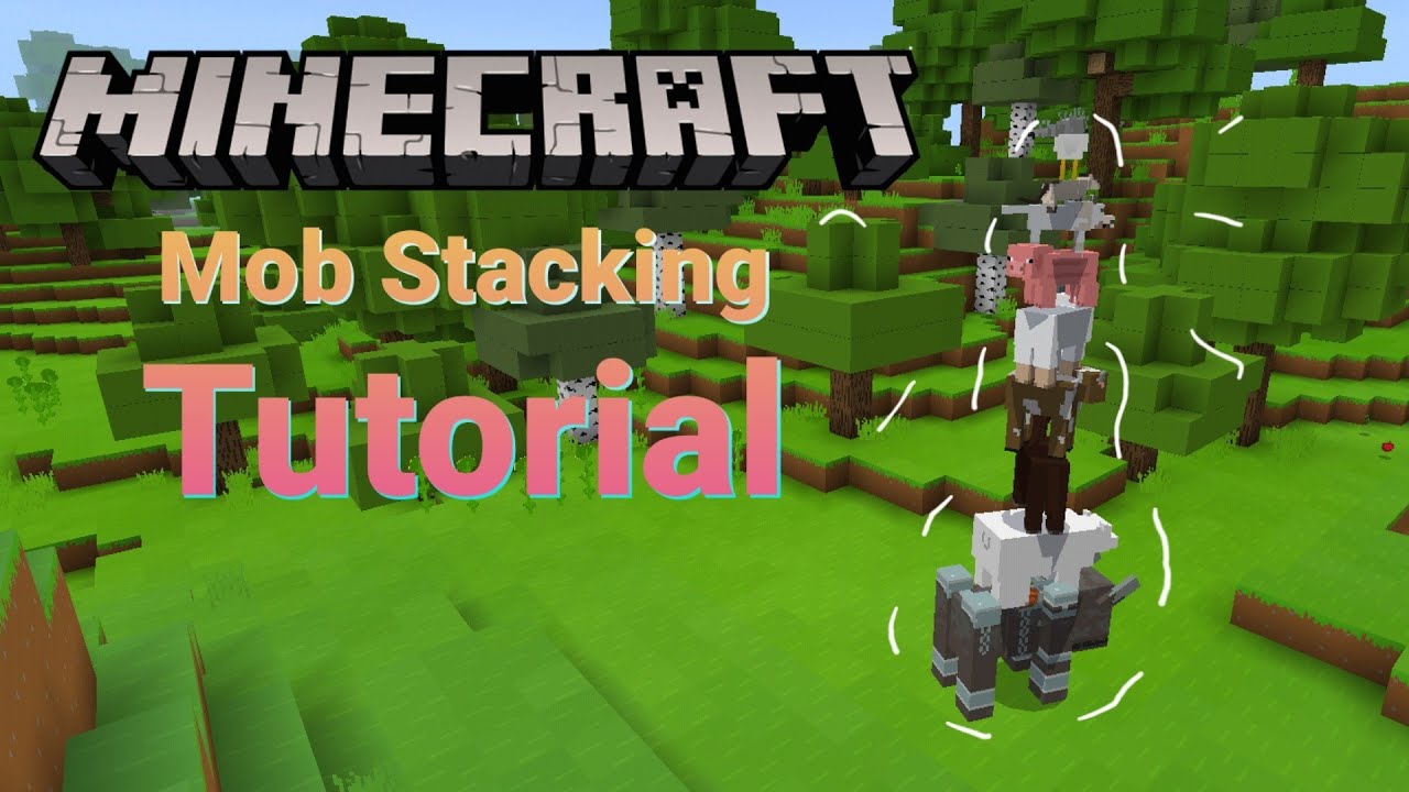 Minecraft How To STACK Mobs