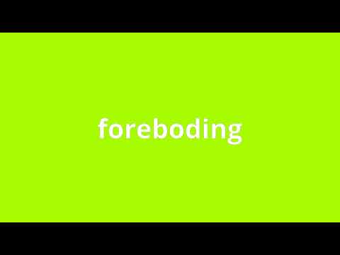 what is the meaning of foreboding