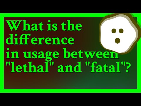 Your understanding is already close to the mark. There's a discussion of the synonyms for fatal i...