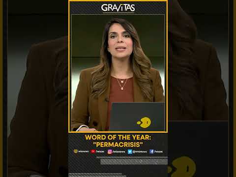 Gravitas: Word of the year: "Permacrisis"