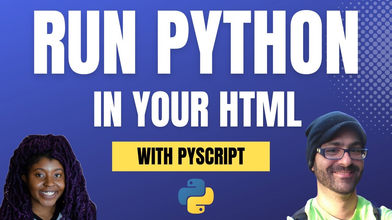 Run Python in Your HTML with PyScript - Open Source Friday #opensource