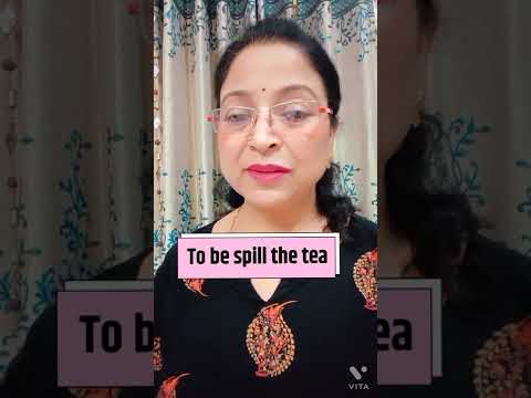 #‘Spill the tea' | meaning| sentence# slang words # #educational shorts #ytreels