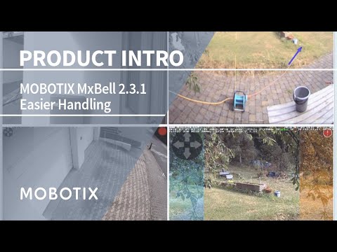 MOBOTIX MxBell 2.3.1 – Easy Handling