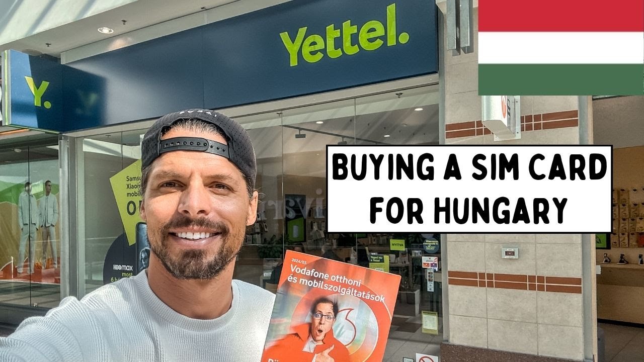 How To Buy a Sim Card in Hungary in 2025