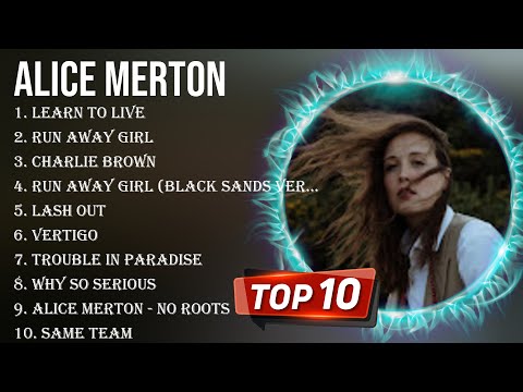 Greatest Hits Alice Merton full album 2024 ~ Top Artists To Listen 2024