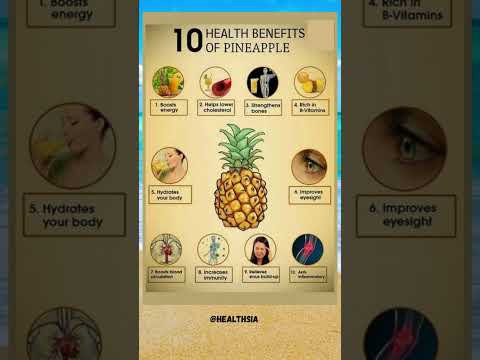 10 Health benefits of pineapple