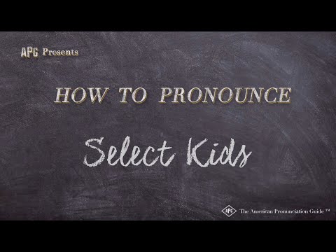 How to Pronounce Select Kids (Real Life Examples!)