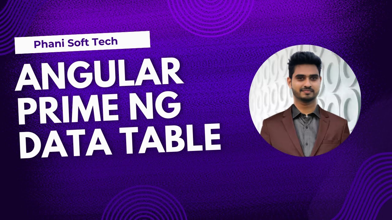 Angular with primeng data table implementation by Phanindra Kumar Pedipini | Phani Soft Tech