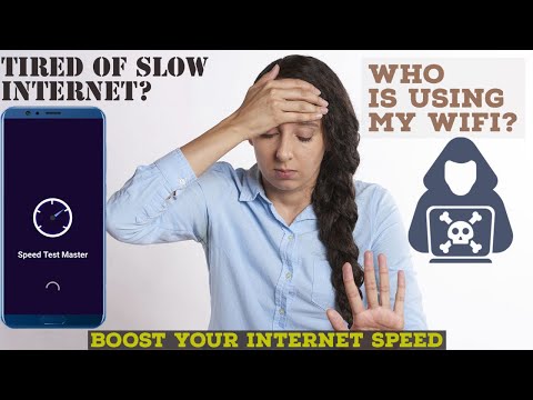 Internet Speed Test Meter - Tired of slow internet connection & Who is connected to my wifi?