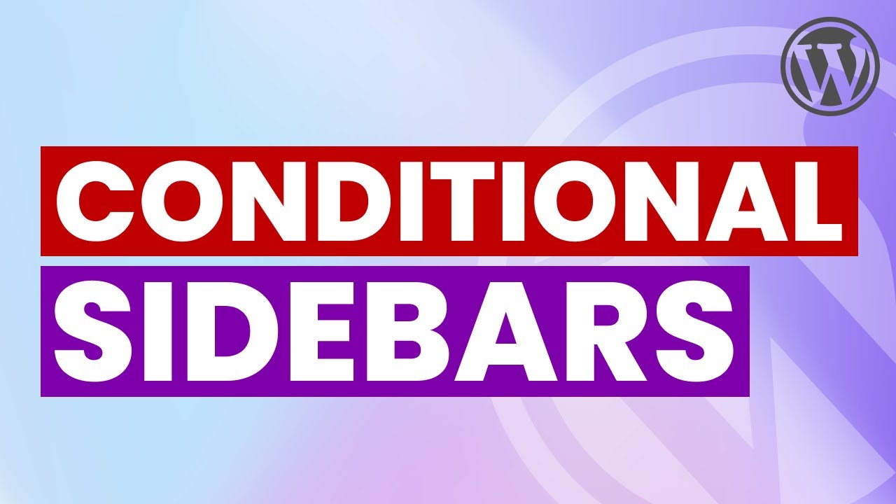 How to Create Custom & Conditional Sidebars in WordPress Easily