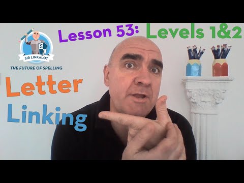Lesson 53 - Letter linking (Levels 1&2)