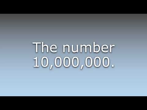 What does Ten million mean?