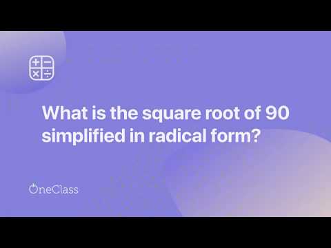 Square root of 90 simplified