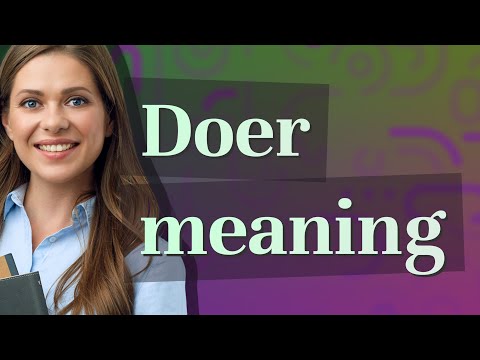 Doer | meaning of Doer
