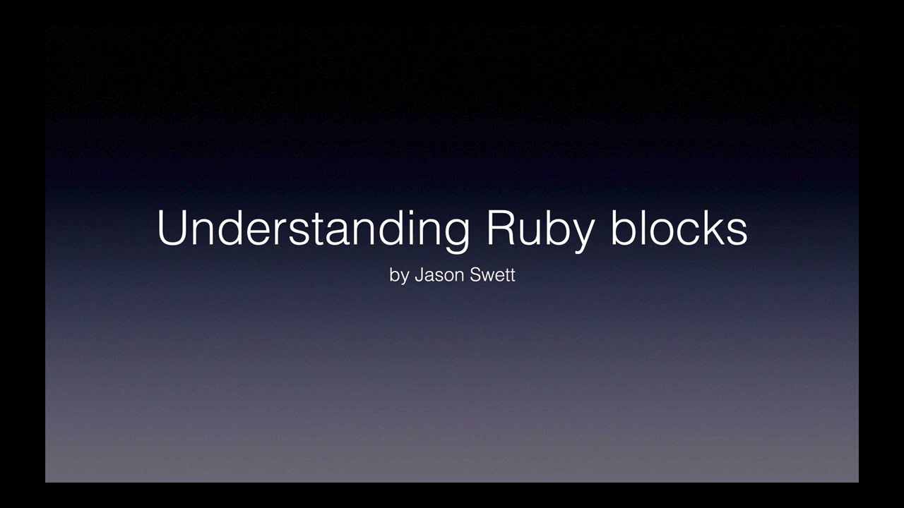 Understanding Ruby blocks