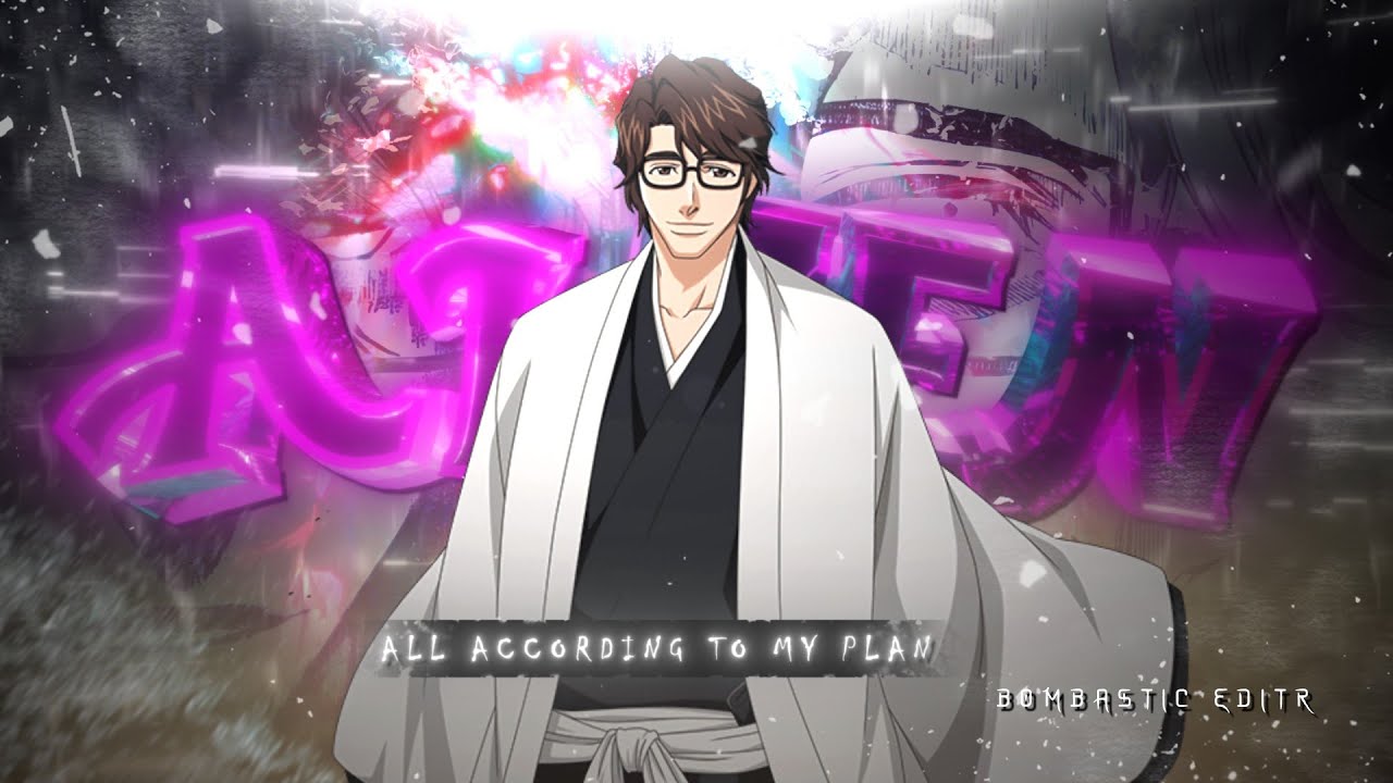 ALL ACCORDING TO MY PLAN || SOSUKE AIZEN || 4K EDIT/AMV  +[PROJECT FILE]