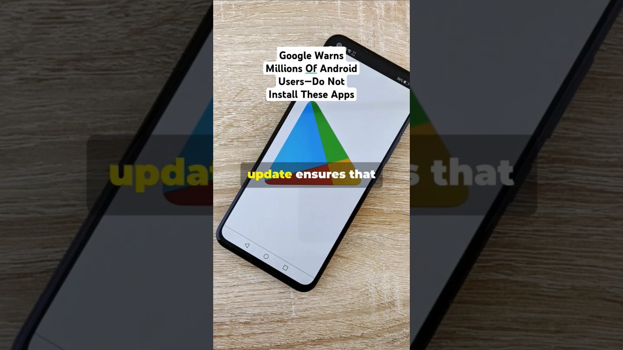 Google Warns Millions Of Android Users—Do Not Install These Apps.  #google #android #googlenews