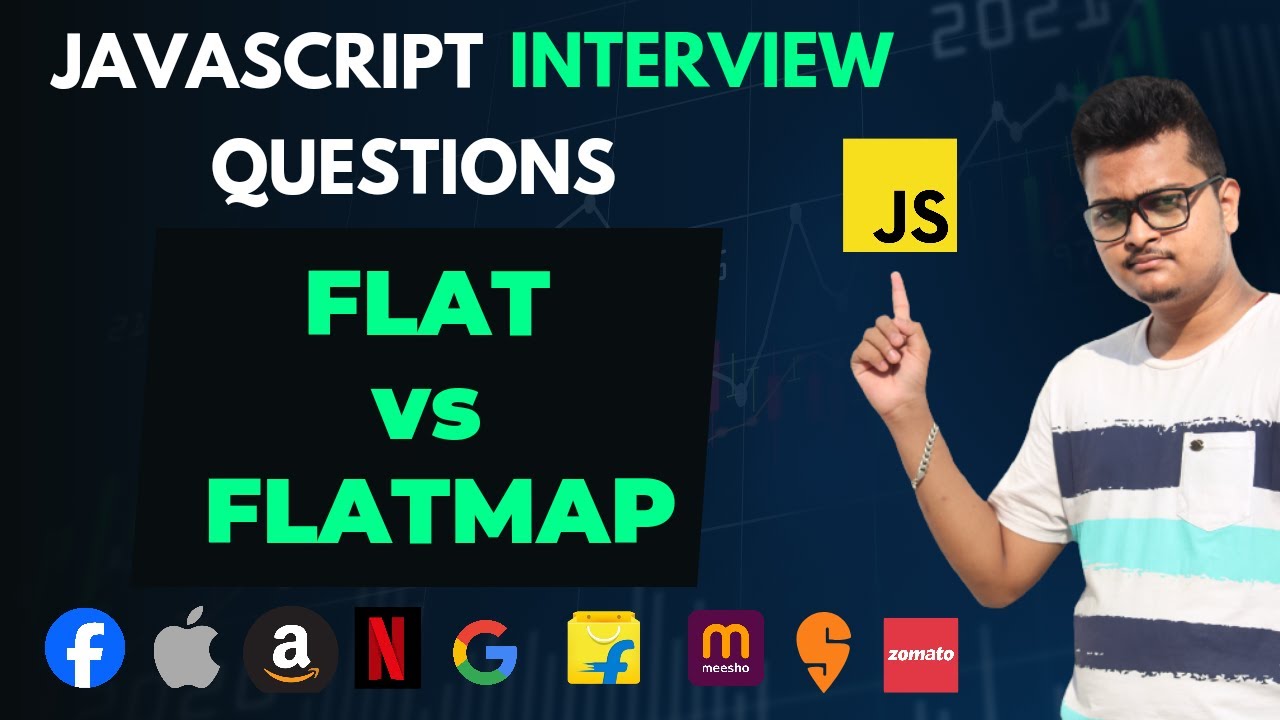 Flat and FlatMap method in JavaScript | JavaScript Interview Questions