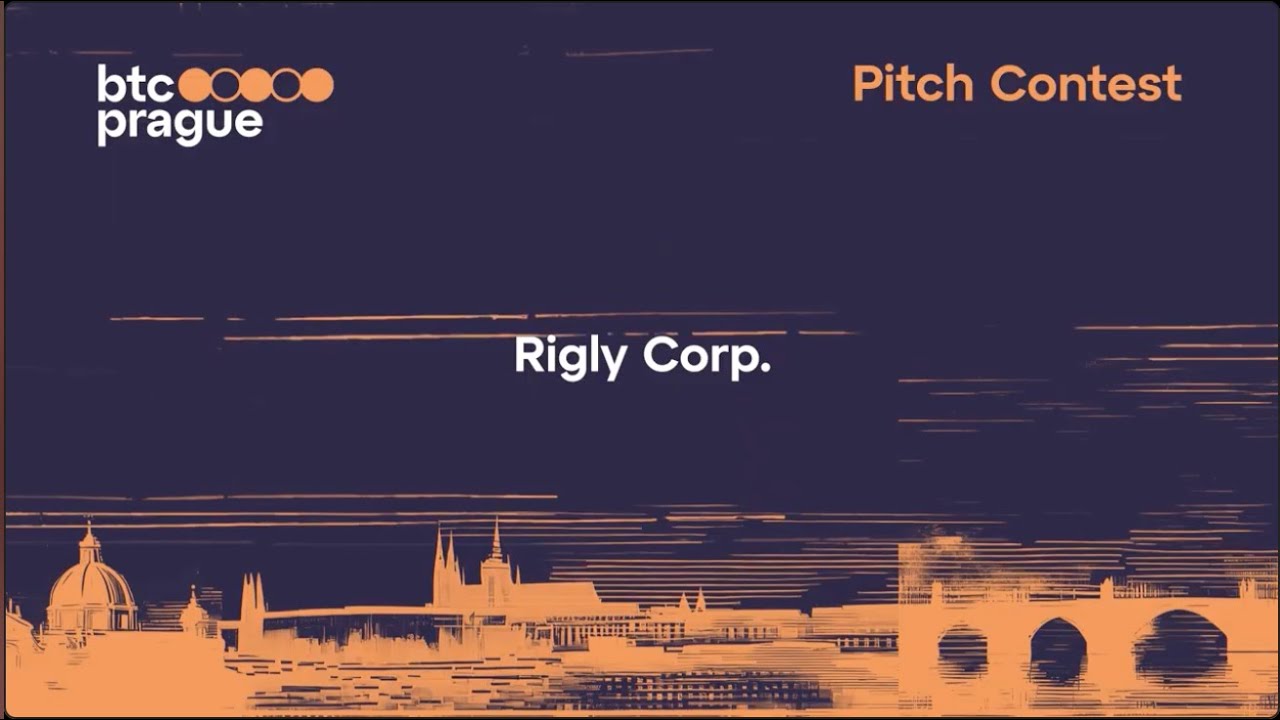 Pitch Contest — Rigly (BTC Prague 2024)