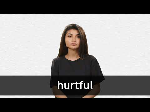 HURTFUL definition and meaning | Collins English Dictionary