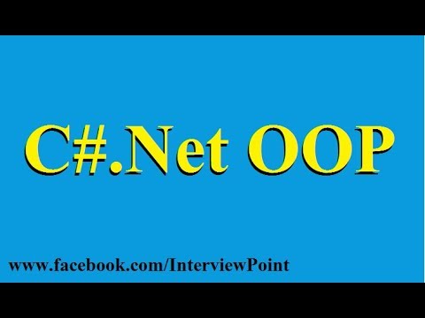 OOPs Concept in C# | Object Oriented Programming in C#.Net