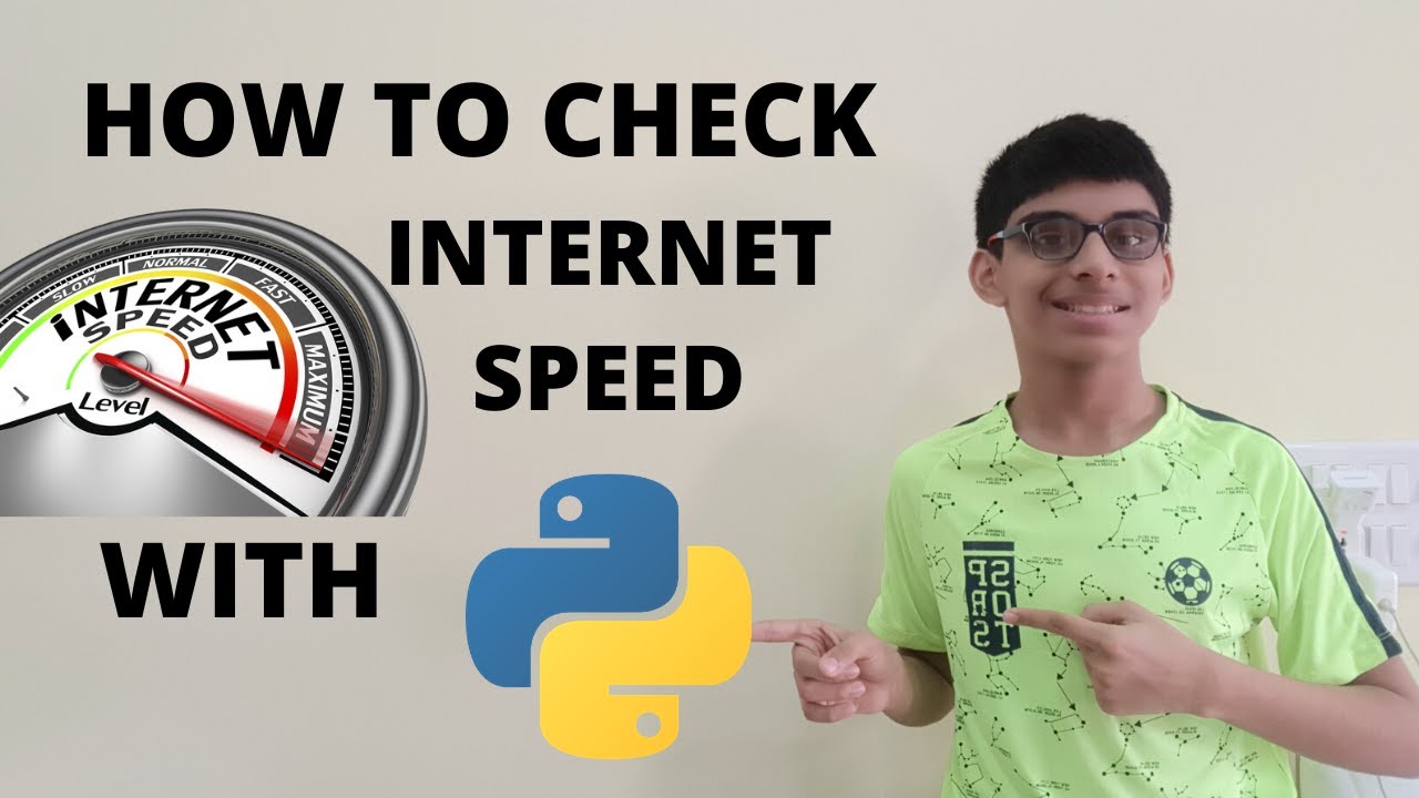 How to check Internet Speed using Python