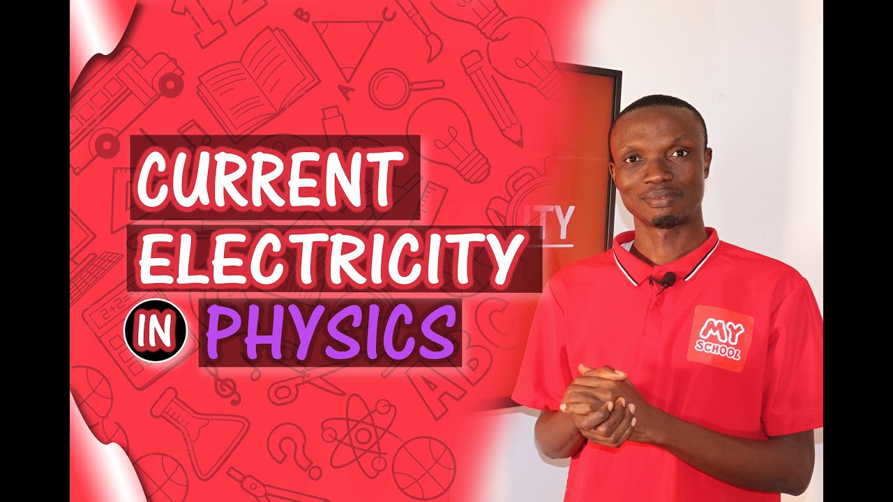 CURRENT ELECTRICITY- Definition, Components, Factors and Examples.