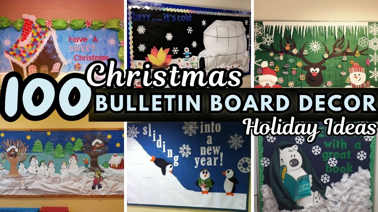 🖼️ 100 Really Easy Christmas Bulletin Board Ideas 2025 for December ❄️ Winter Notice Board