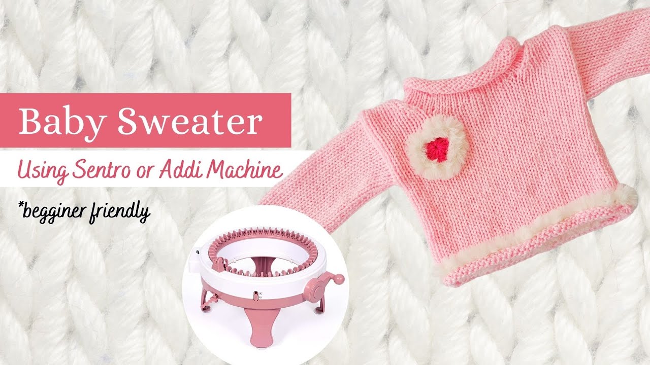 Make a STUNNING Baby Sweater with Sentro Knitting Machine Today