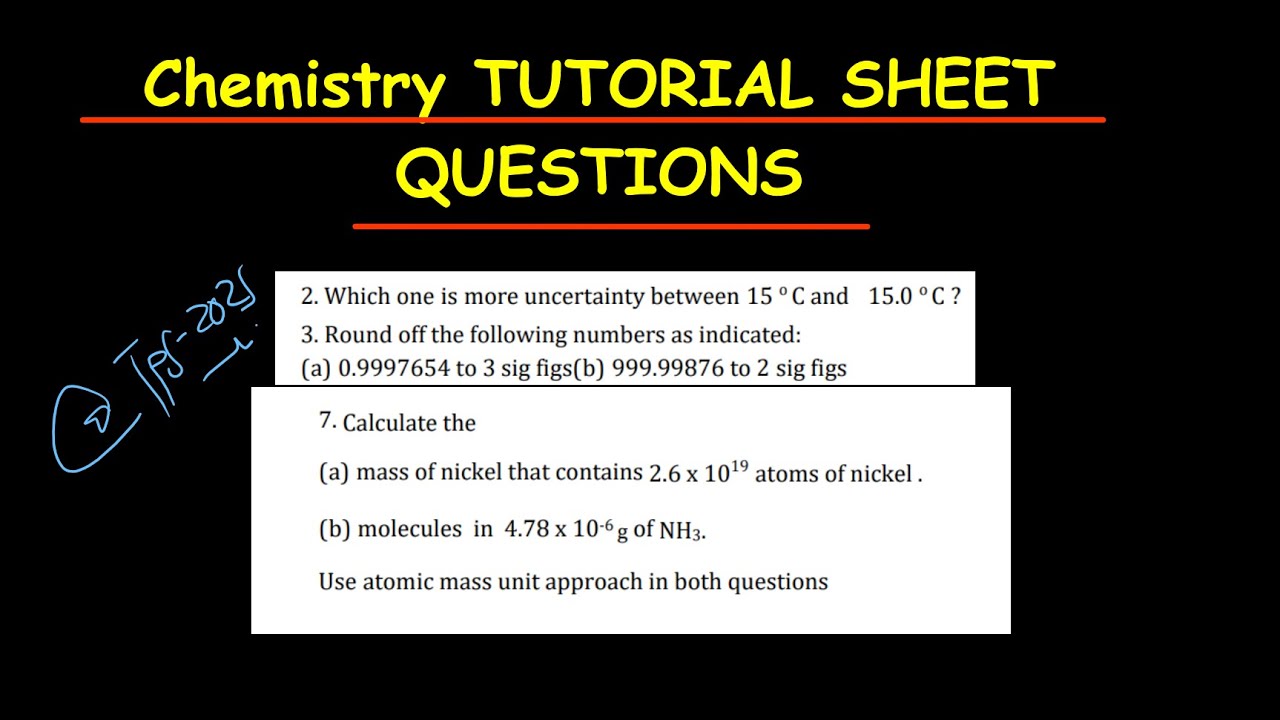 Chemistry Tutorial Sheet one questions Solved