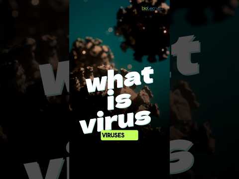 What is a Virus? Easy Explanation in Just 60 Seconds! #biology #virus #science