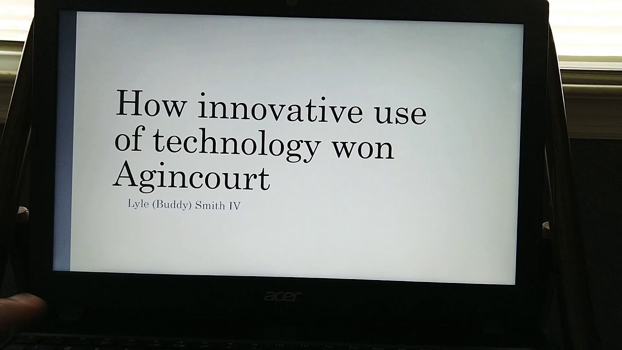 HIS 111 Final Presentation: Agincourt
