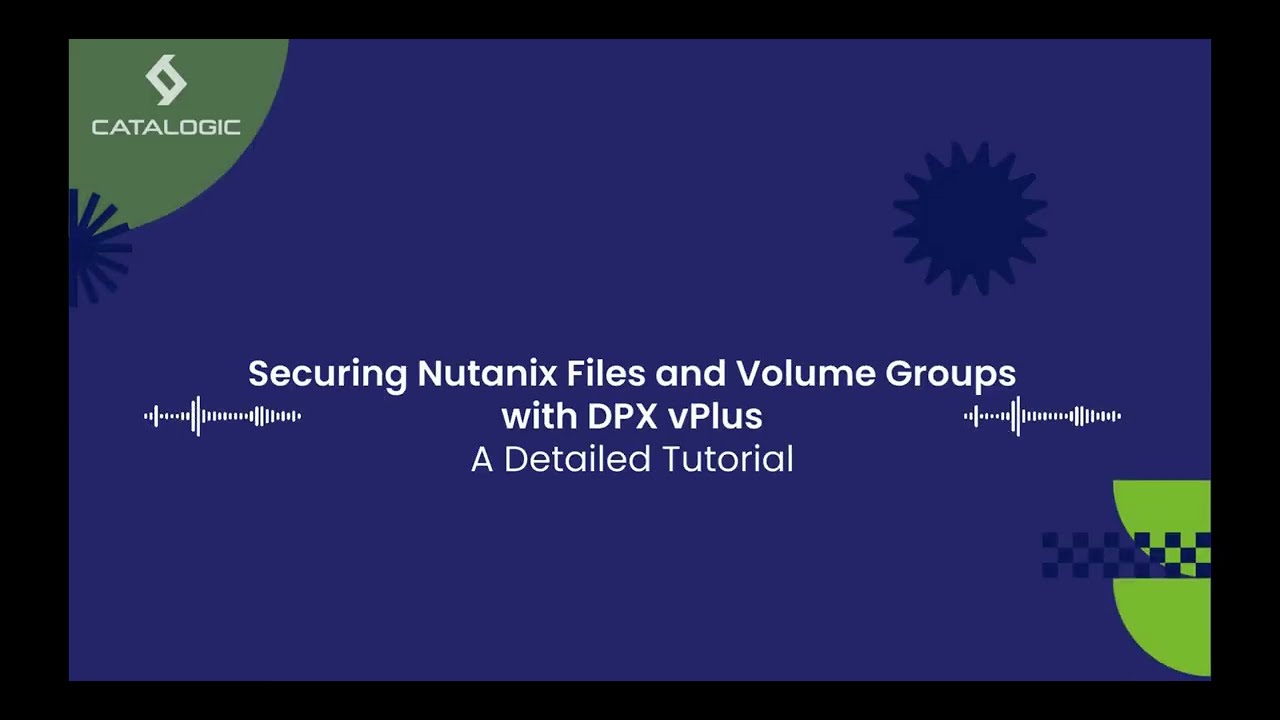 Nutanix Acropolis Backup with Catalogic DPX vPlus