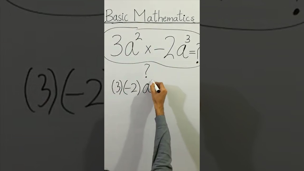😳 CLEAN BASIC MATHEMATICS 3a^2×-2a^3=? #Shorts