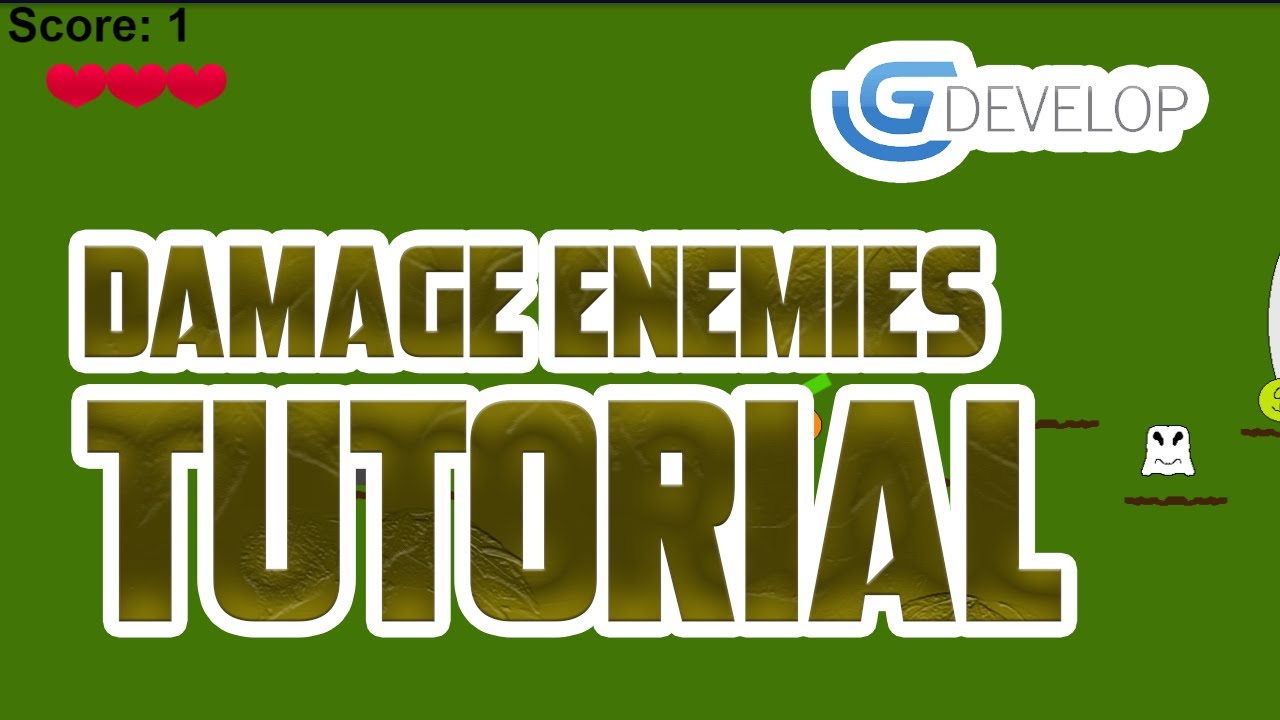 Updated GDevelop Platform Tutorial #13 Damage to Enemies